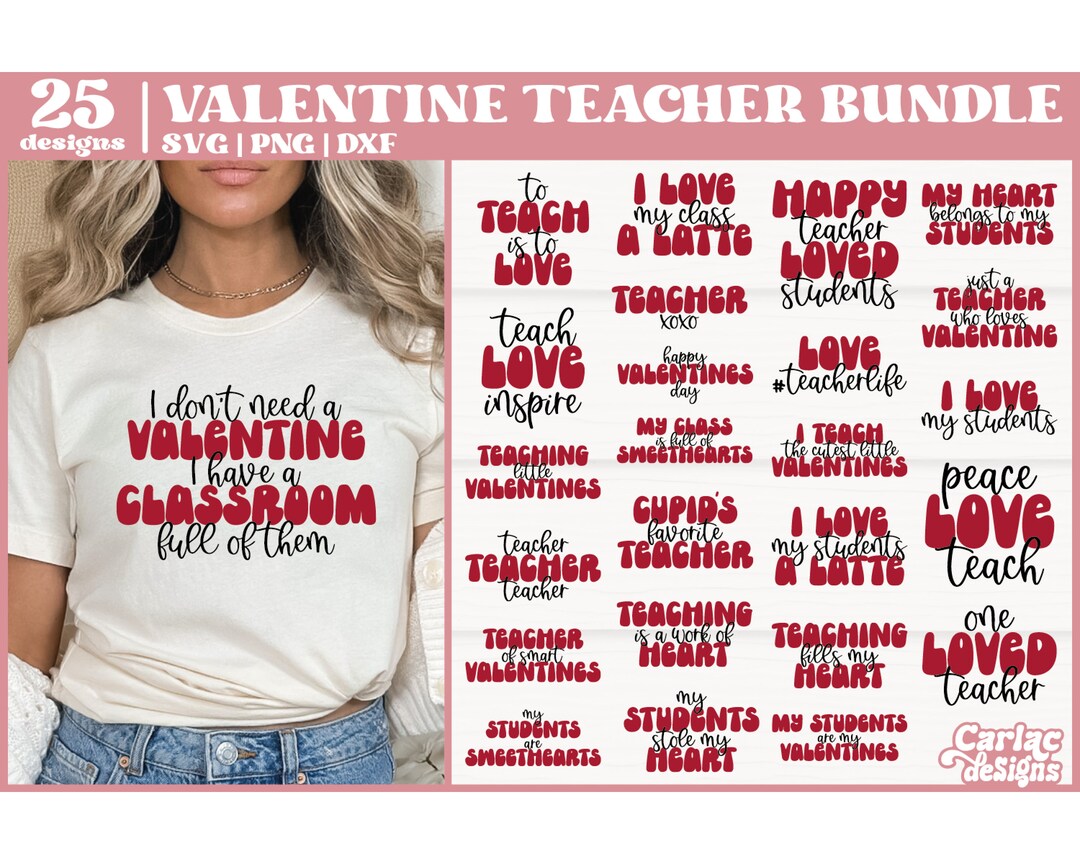 Valentines Teacher SVG Bundle | Teacher Shirt Svg | Funny Teacher Svg ...