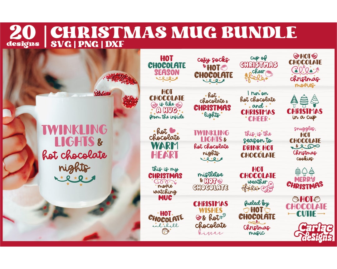 Funny Christmas Mug SVG Bundle, Hot Chocolate Mug, Christmas SVG and ...