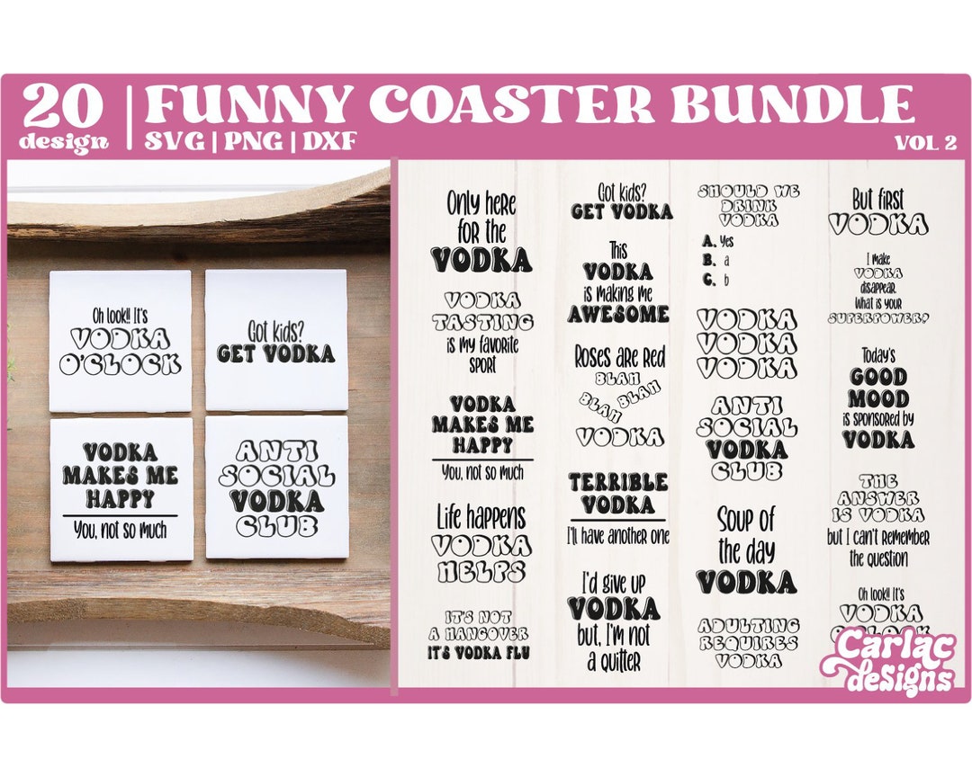 Funny Coaster SVG Bundle | Vodka Coaster Bundle | Coaster File for ...