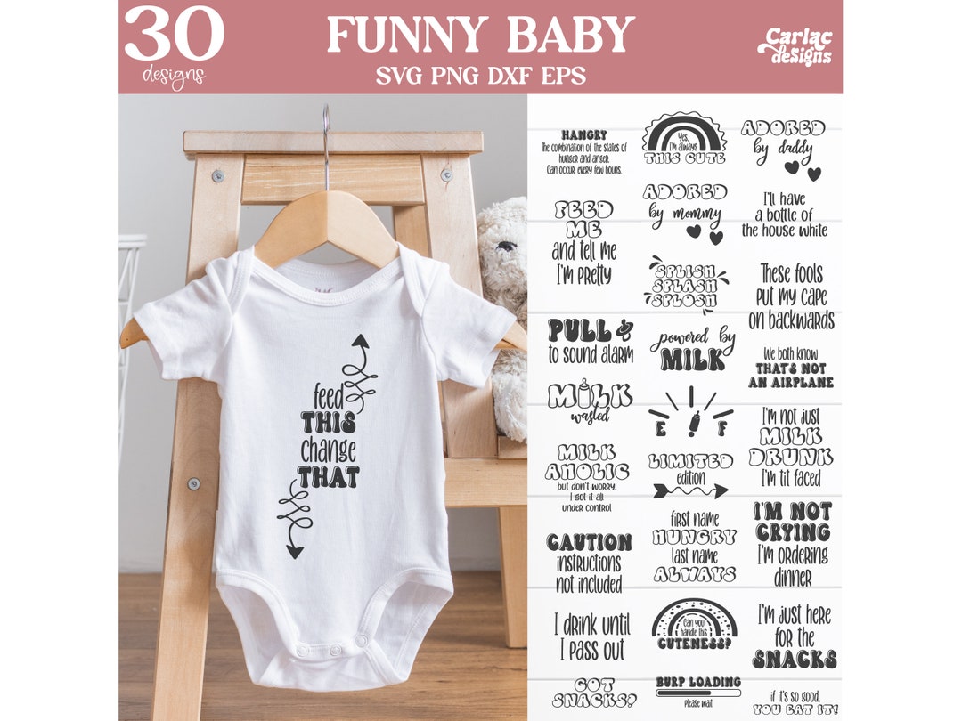 Funny Baby Bib SVG, Baby SVG and Sublimation Designs, Baby Sayings Svg ...