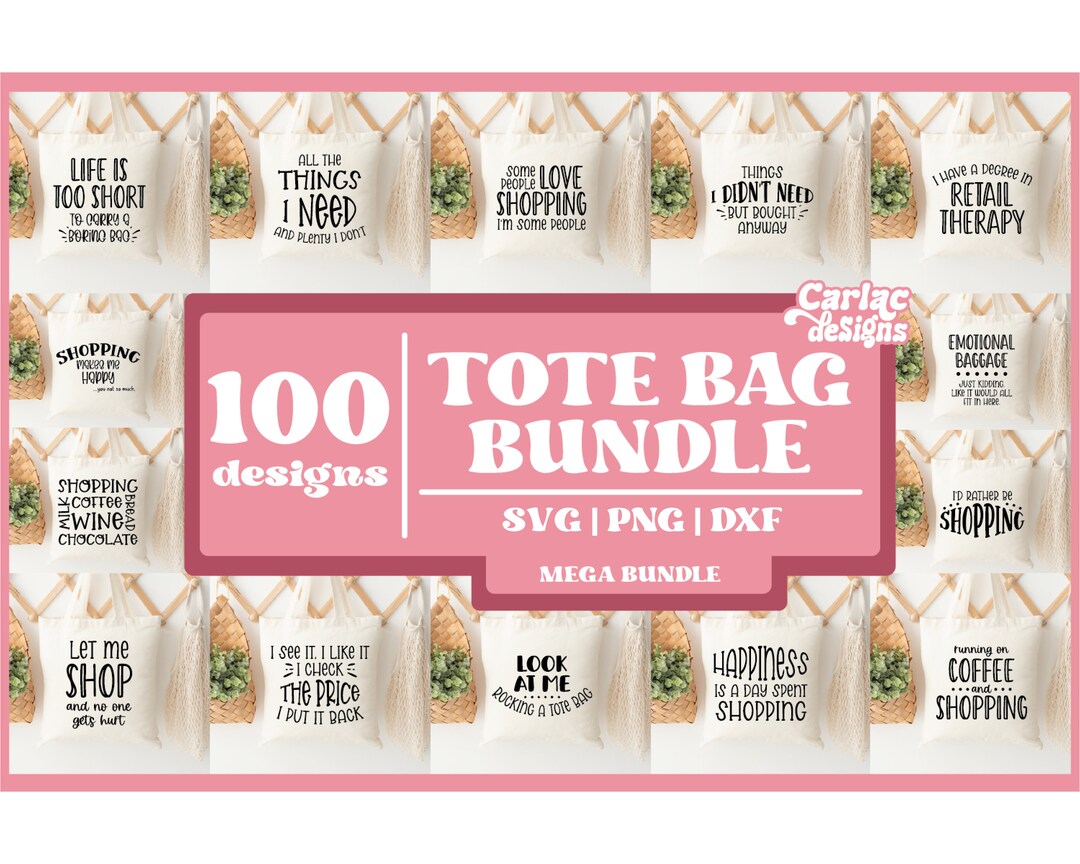 Funny Tote Bag SVG Bundle, Shopping Bag SVG Bundle, Mega Svg Bundle ...