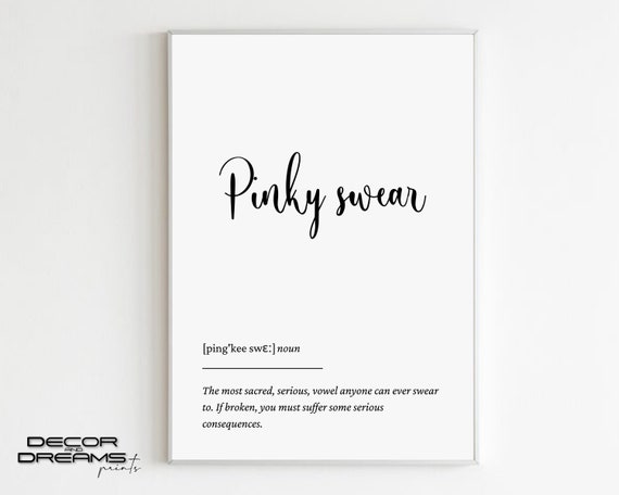 Pinky Promise Print -- DIGITAL DOWNLOAD -- Definition Print Pinky Swear ...