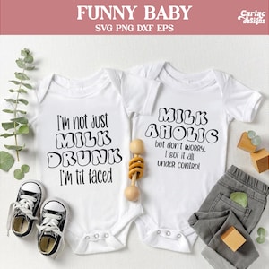 Funny Baby Bib SVG, Baby SVG and Sublimation Designs, Baby Sayings Svg ...