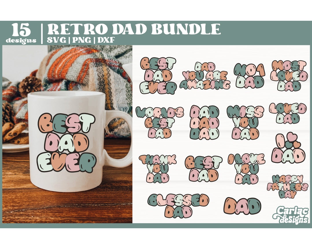 Dad SVG Bundle | Retro Dad SVG Bundle | Father's Day Svg Bundle ...