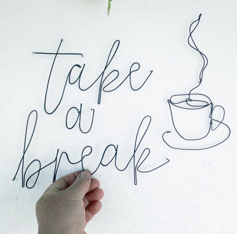 Take a Break Wire Wall Art Iron Wire Wall Decoration With or - Etsy