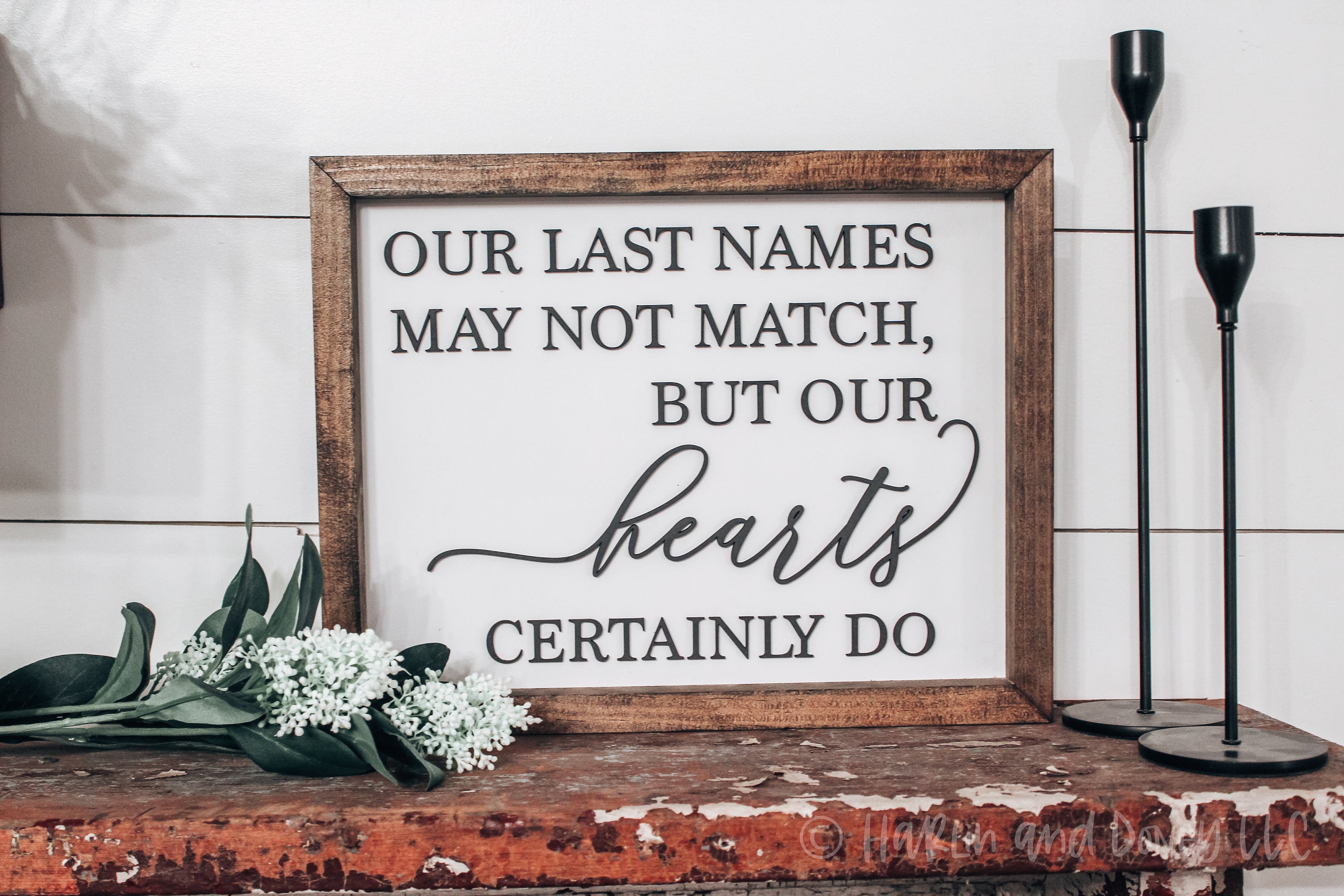 Our Last Names May Not Match but Our Hearts Certainly Do Sign | Etsy