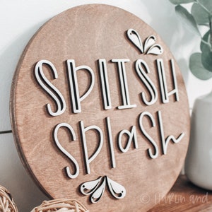 Splish Splash Sign, Bathroom Sign, Farmhouse Bathroom Sign, Farmhouse ...