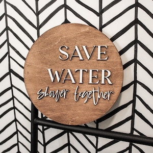 Save Water Shower Together Sign Bathroom Sign Farmhouse - Etsy