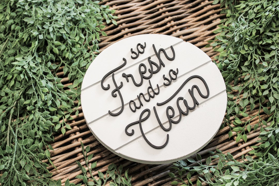 So Fresh & so Clean, Bathroom Sign, Farmhouse Bathroom Sign, Wood Sign ...