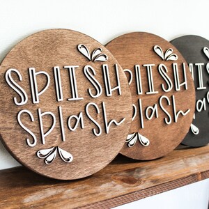 Splish Splash Sign, Bathroom Sign, Farmhouse Bathroom Sign, Farmhouse ...