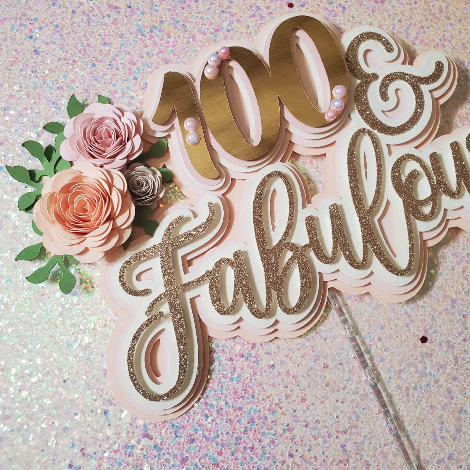 100 Cake Topper/ Floral Cake Topper/ 100 and Fabulous Cake - Etsy