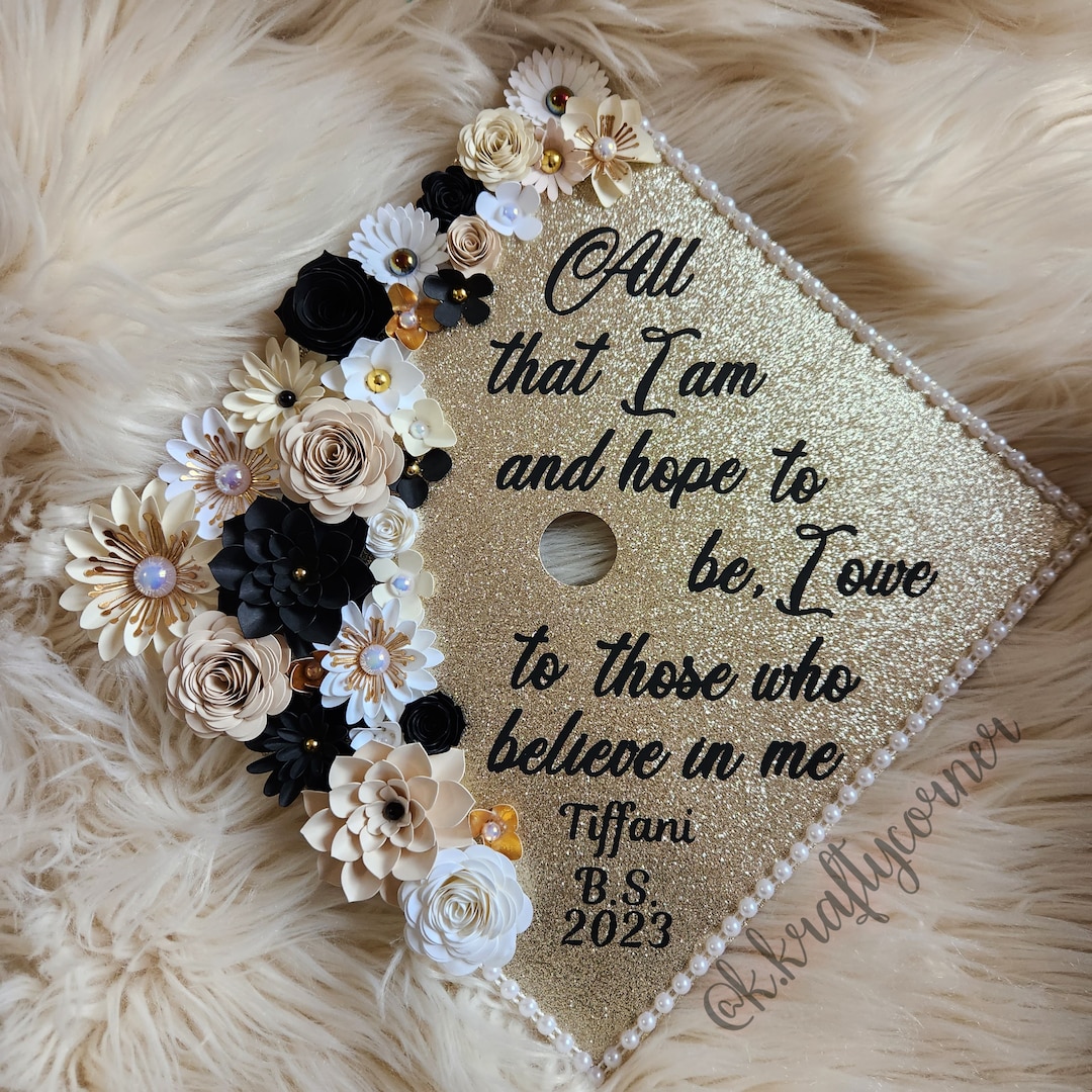 All That I Am Graduation Cap Toppers/ Flower Graduation Cap/ Glitter ...