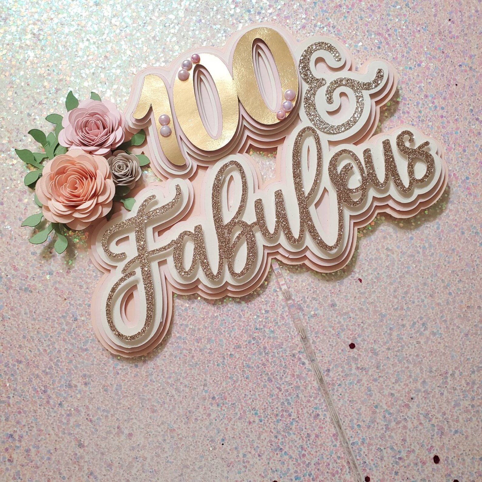 100 Cake Topper/ Floral Cake Topper/ 100 and Fabulous Cake - Etsy