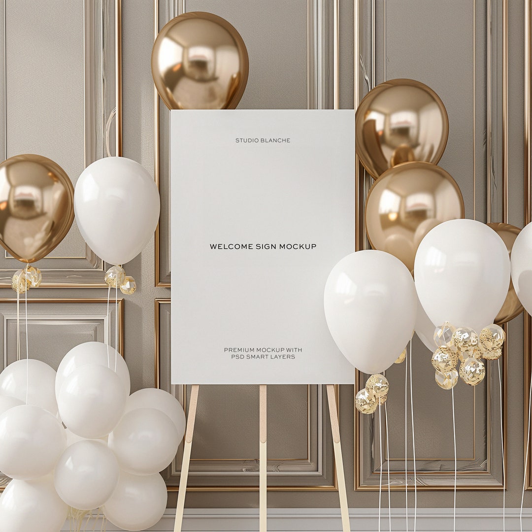 Balloons Welcome Sign Mockup, Seating Chart & Welcome Sign Mockup ...