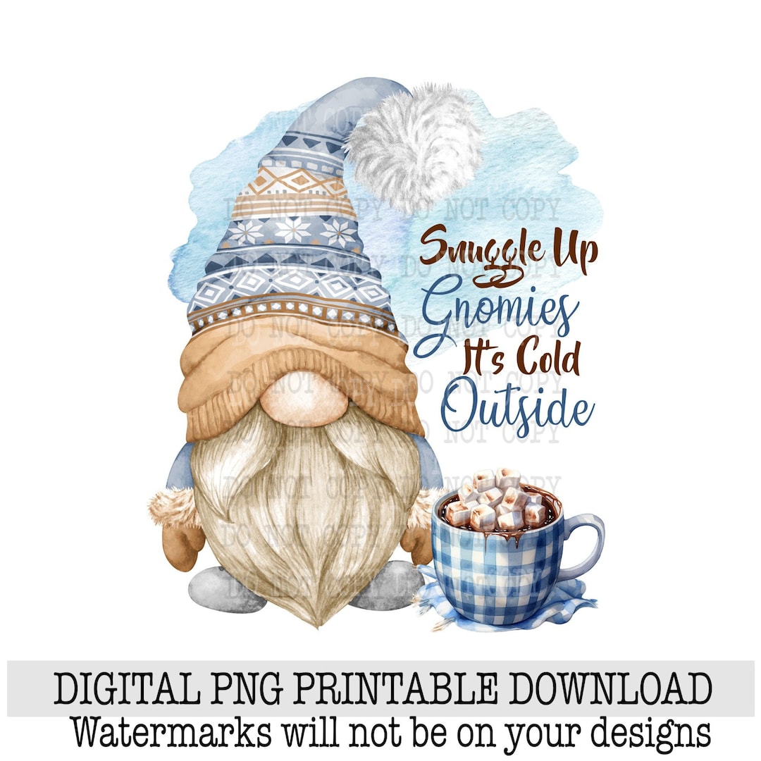 Snuggle up Gnomies It's Cold Outside Png, Gnome Png, Winter Gnome ...