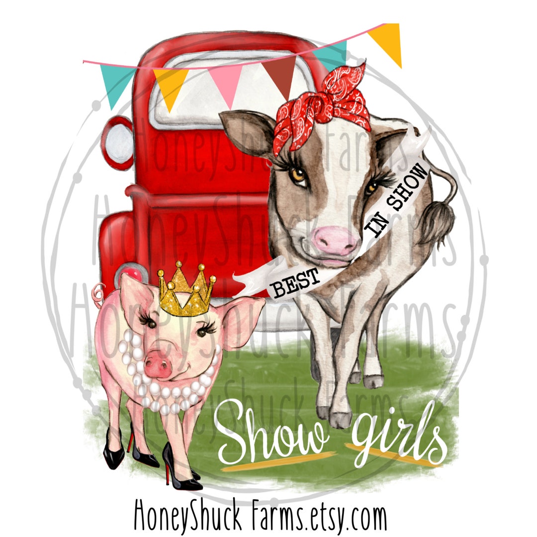 Show Girls State Fair Sublimation Design, Digital Farm Animals ...