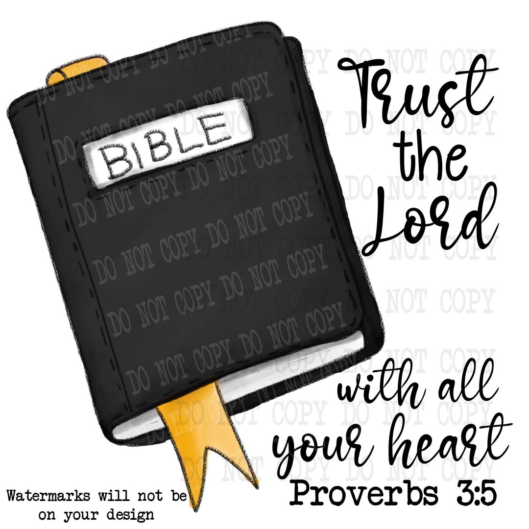 Bible Png, Bible Clipart, Christian Sublimation Png, Trust in the Lord ...