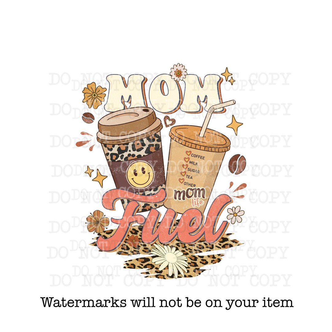 Mom Fuel Png, Mama Png, Digital Download, Retro Png, Sublimation ...