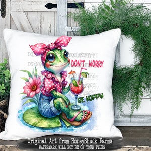 Frog PNG, Be Hoppy, Cute Frog Clipart, Digital Download, Don't Worry Be ...