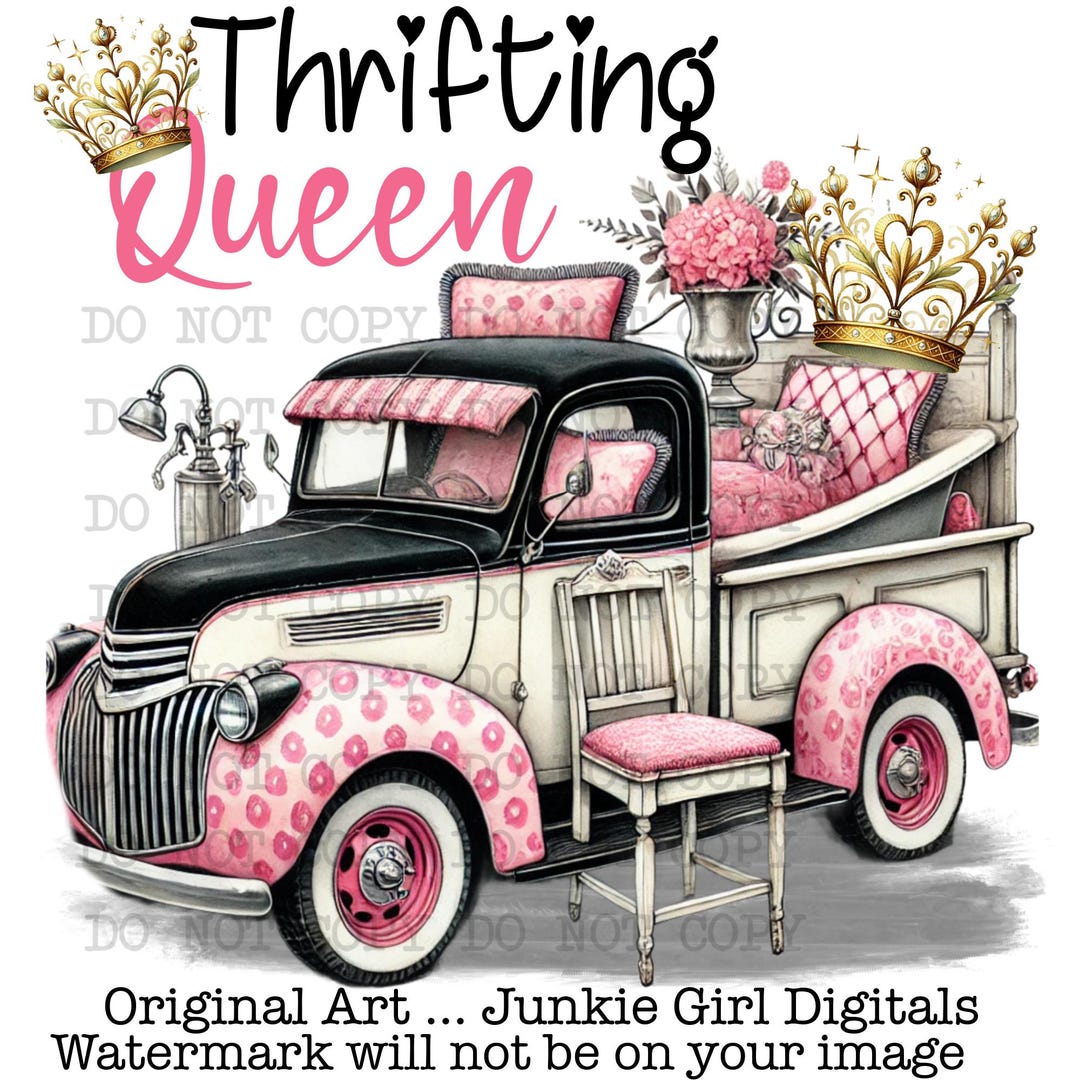 Whimsical Thrifting Queen Truck Design (digital Download) - Etsy