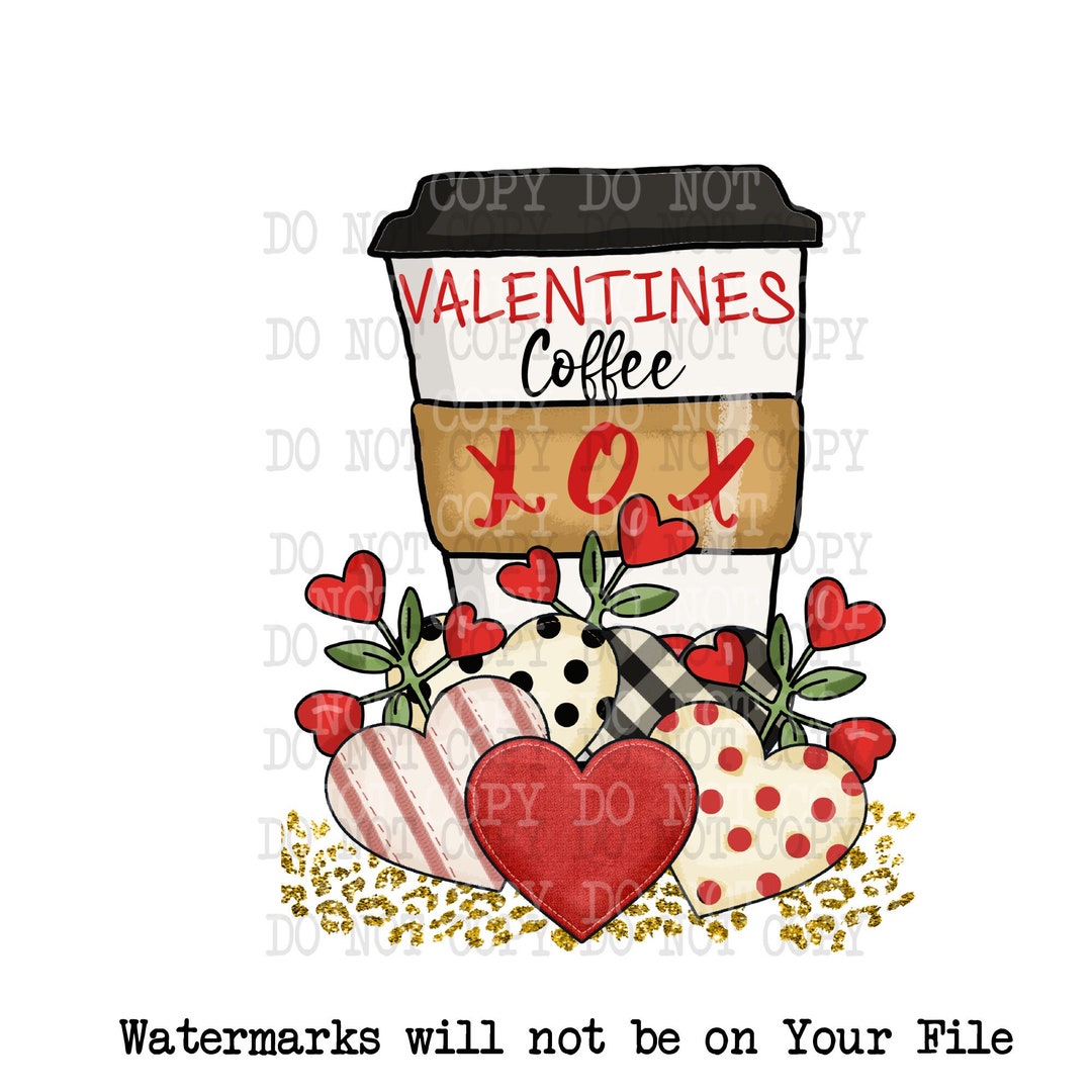 Valentine Coffee Png, Valentine Coffee Clipart, Digital Download ...