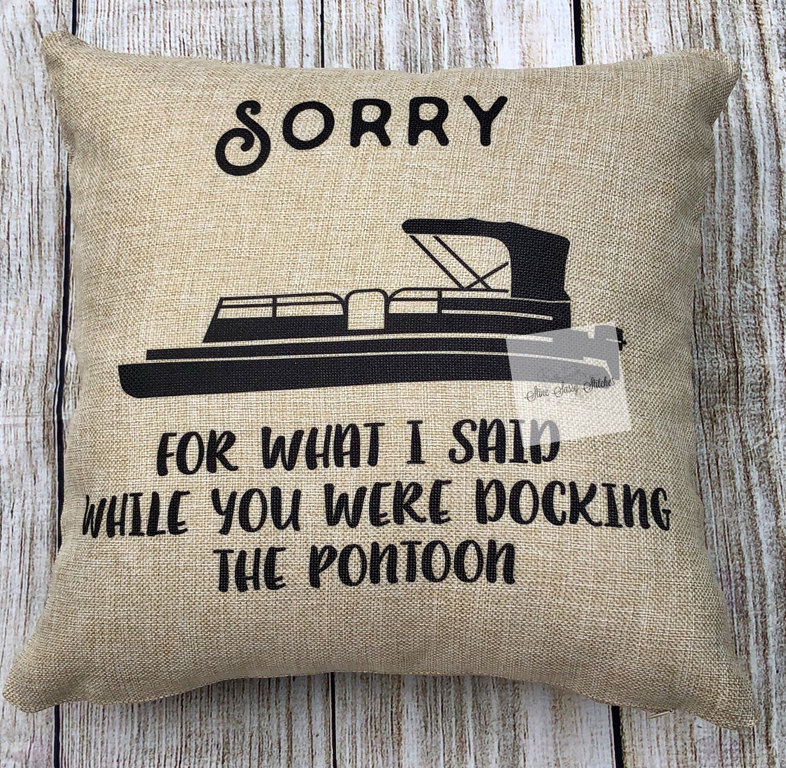 Pontoon Boat Pillow Cover OR Pillow Sorry for What I Said Dock - Etsy