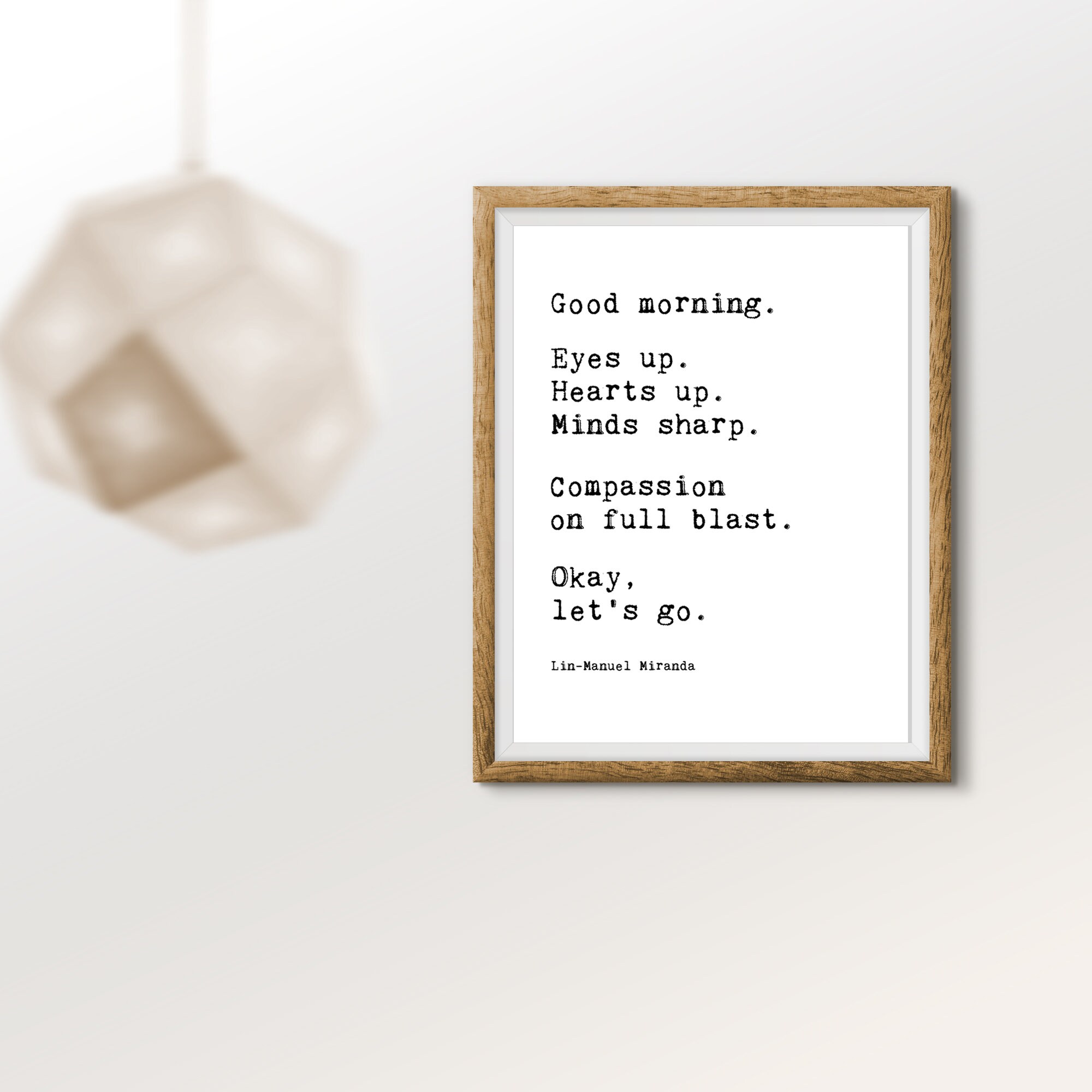 Lin-manuel Miranda Good Morning Quote Hamilton Musical - Etsy