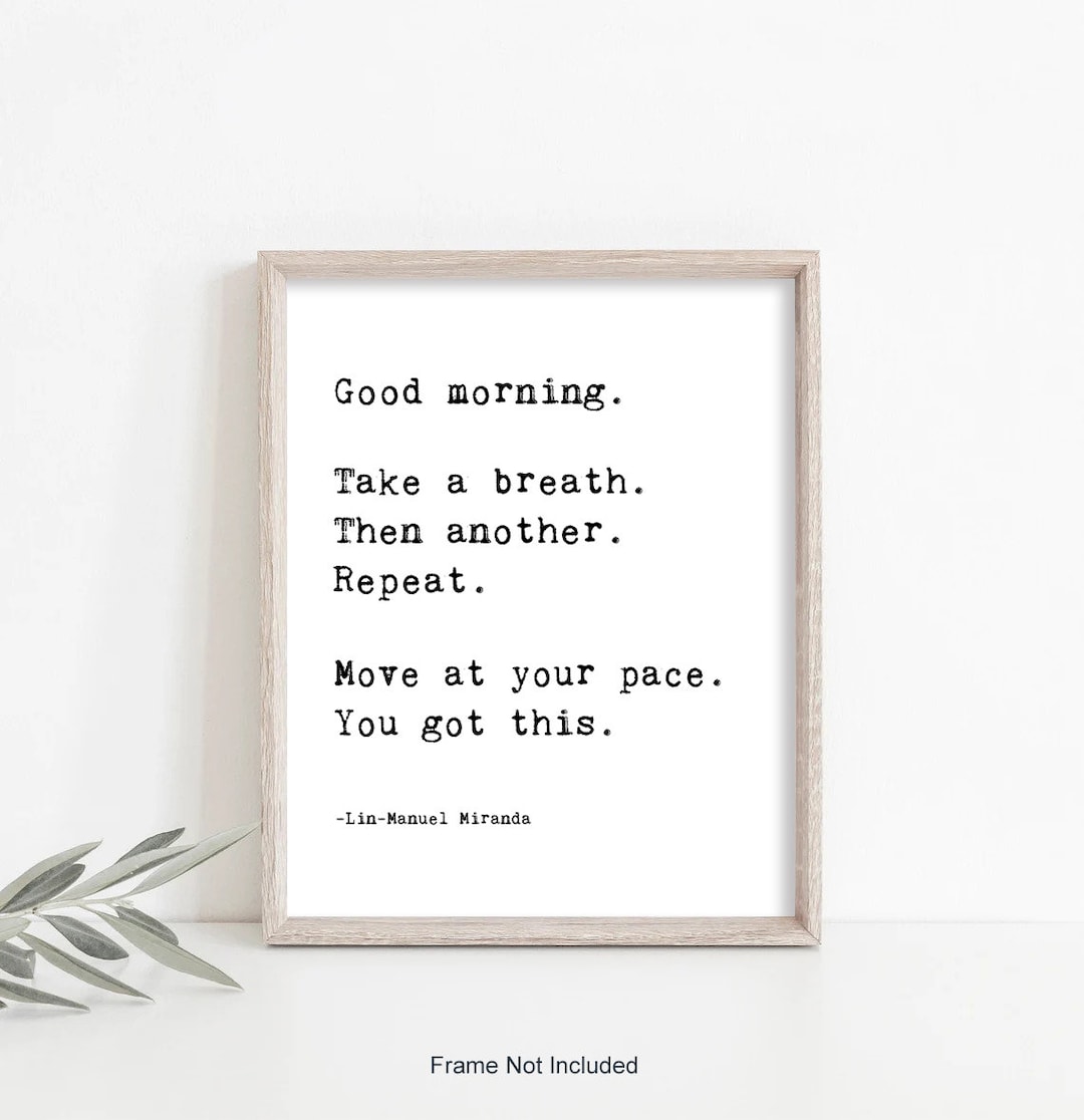 Lin Manuel Miranda Quote Art Print, Motivational Wall Art, Positive ...