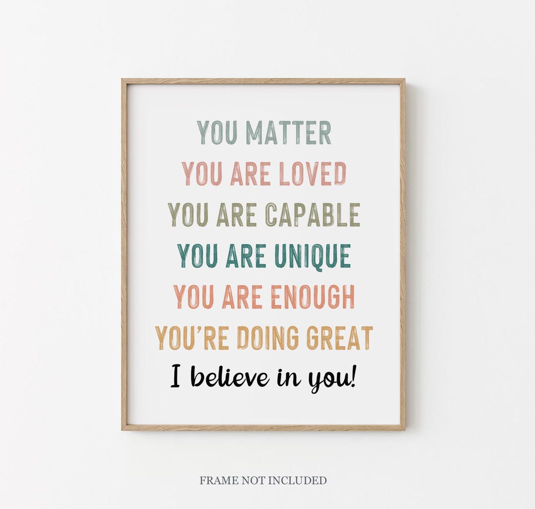 You Matter, Positive Quote, Classroom Decor, Kid's Room Decor ...