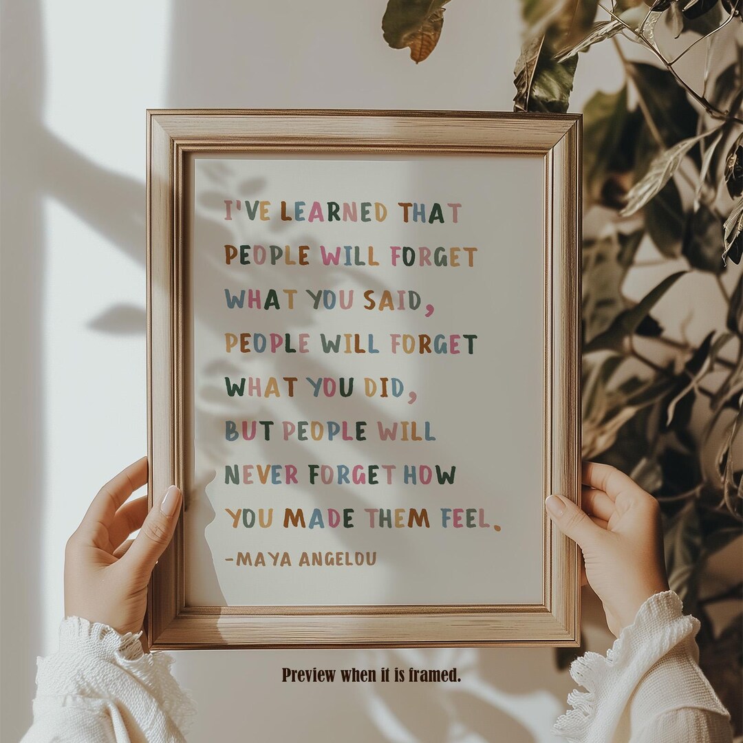 Maya Angelou Quote Wall Art, "i Have Learn", Positive Quote ...