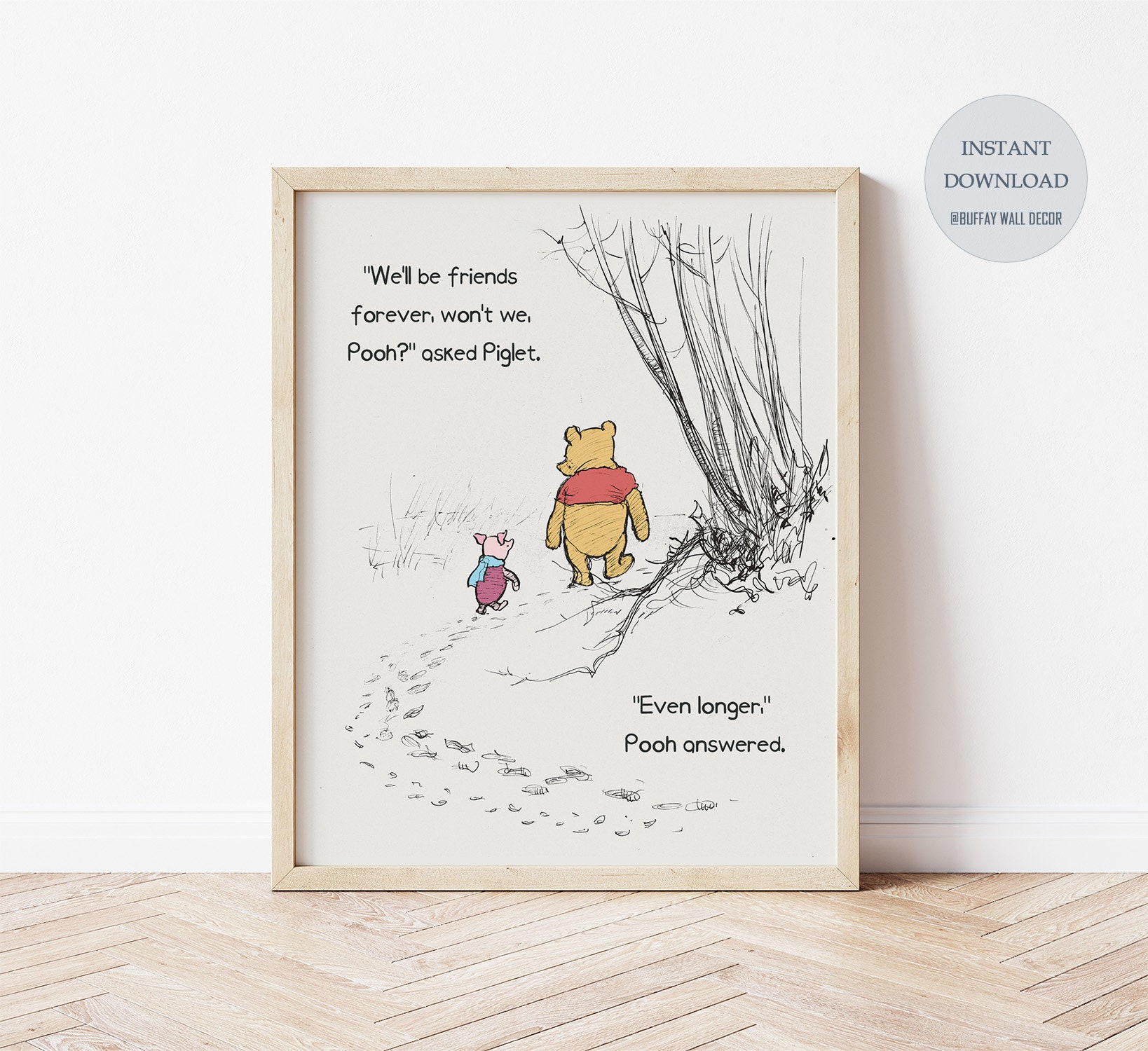 We'll Be Friends Forever, Winnie the Pooh Quote Classic Poster ...