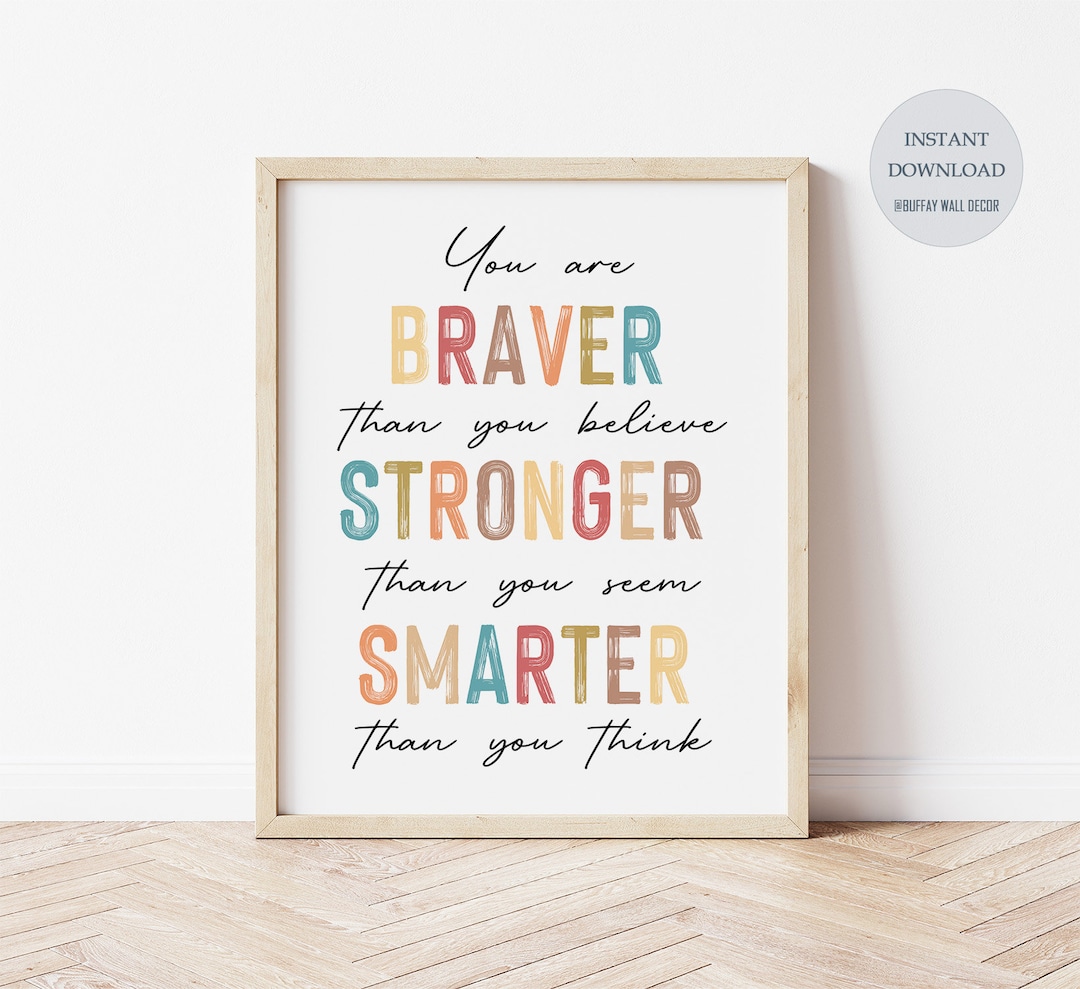 Winnie the Pooh Quote, You Are Braver Than You Believe, Inspirational ...