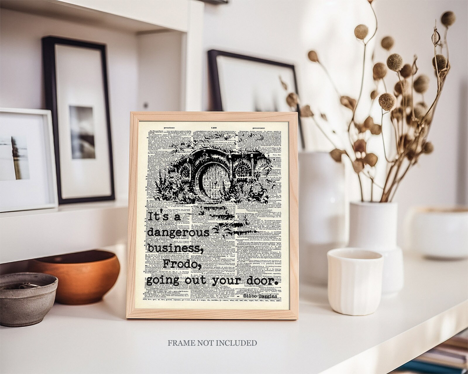 Inspirational Quote Art Print, Dictionary Art, Lord of the Rings Hobbit House Art, J.R.R ...