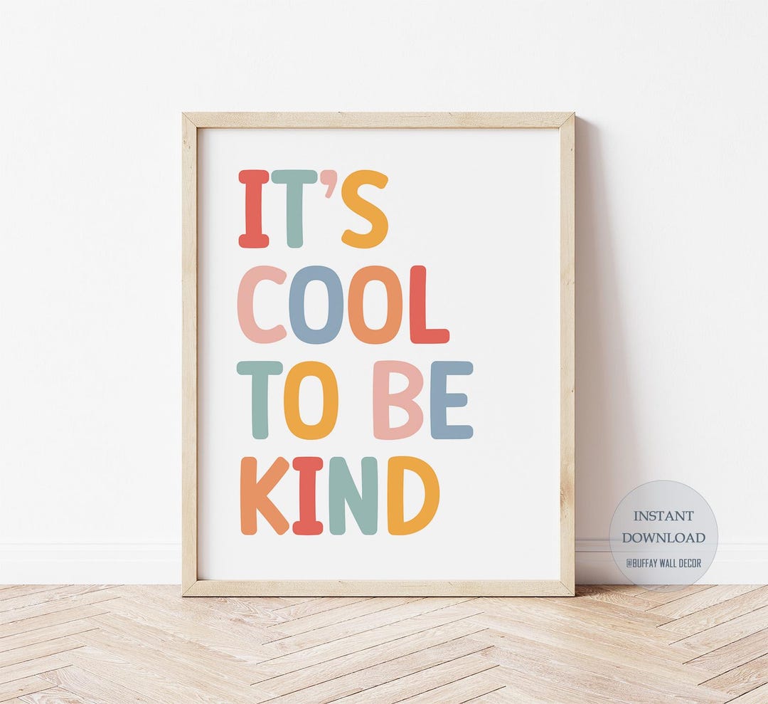 It's Cool to Be Kind Poster, Playroom Classroom Wall Decor, Positive ...