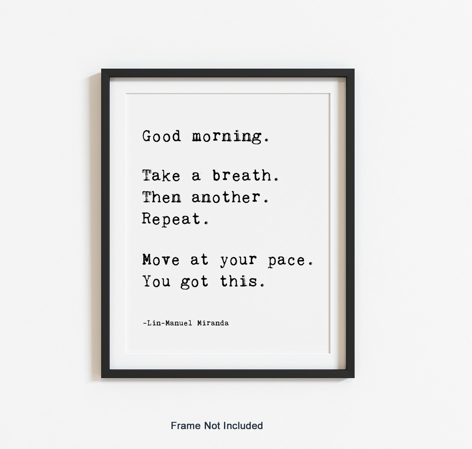 Lin Manuel Miranda Quote Art Print, Motivational Wall Art ...