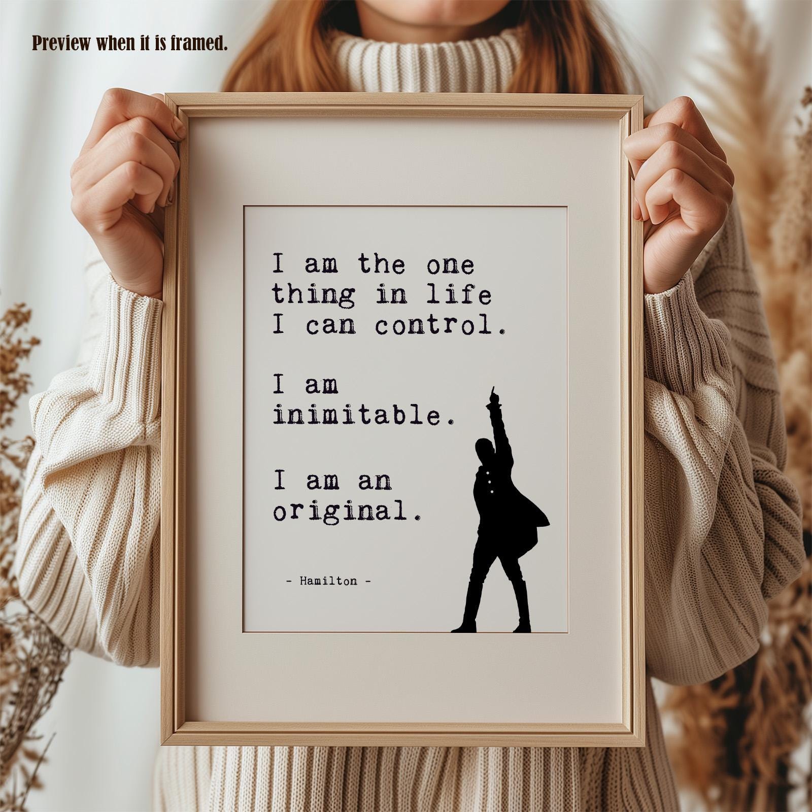 Printable Inspirational Quote, Hamilton Musical Quote, I Am the One ...