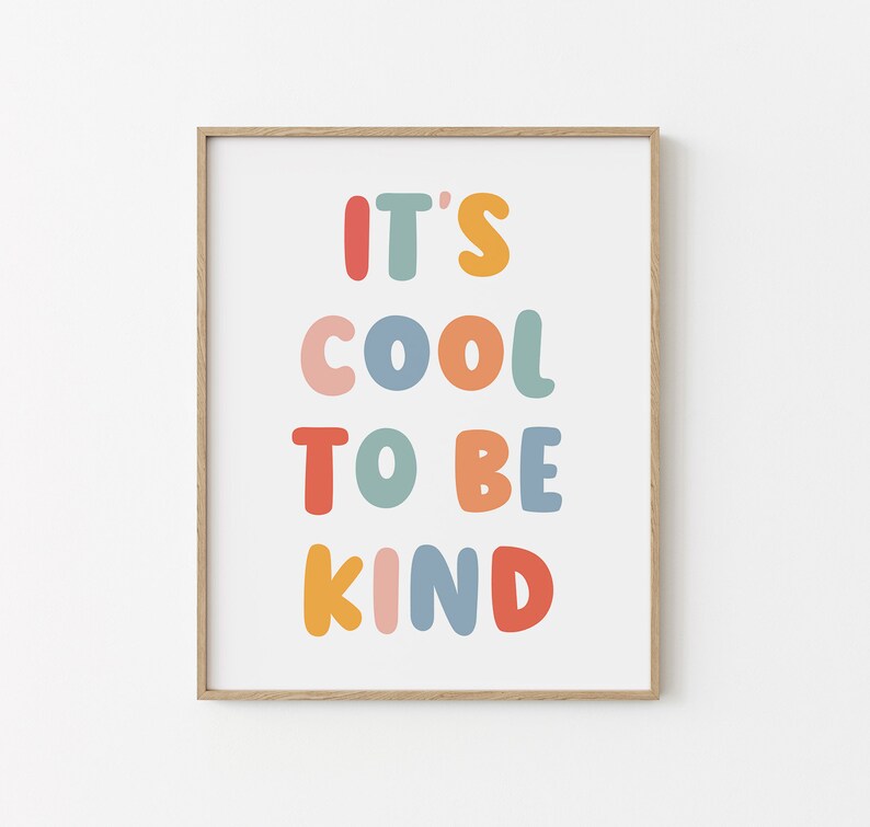 It's Cool to Be Kind Poster Printable Playroom Classroom - Etsy