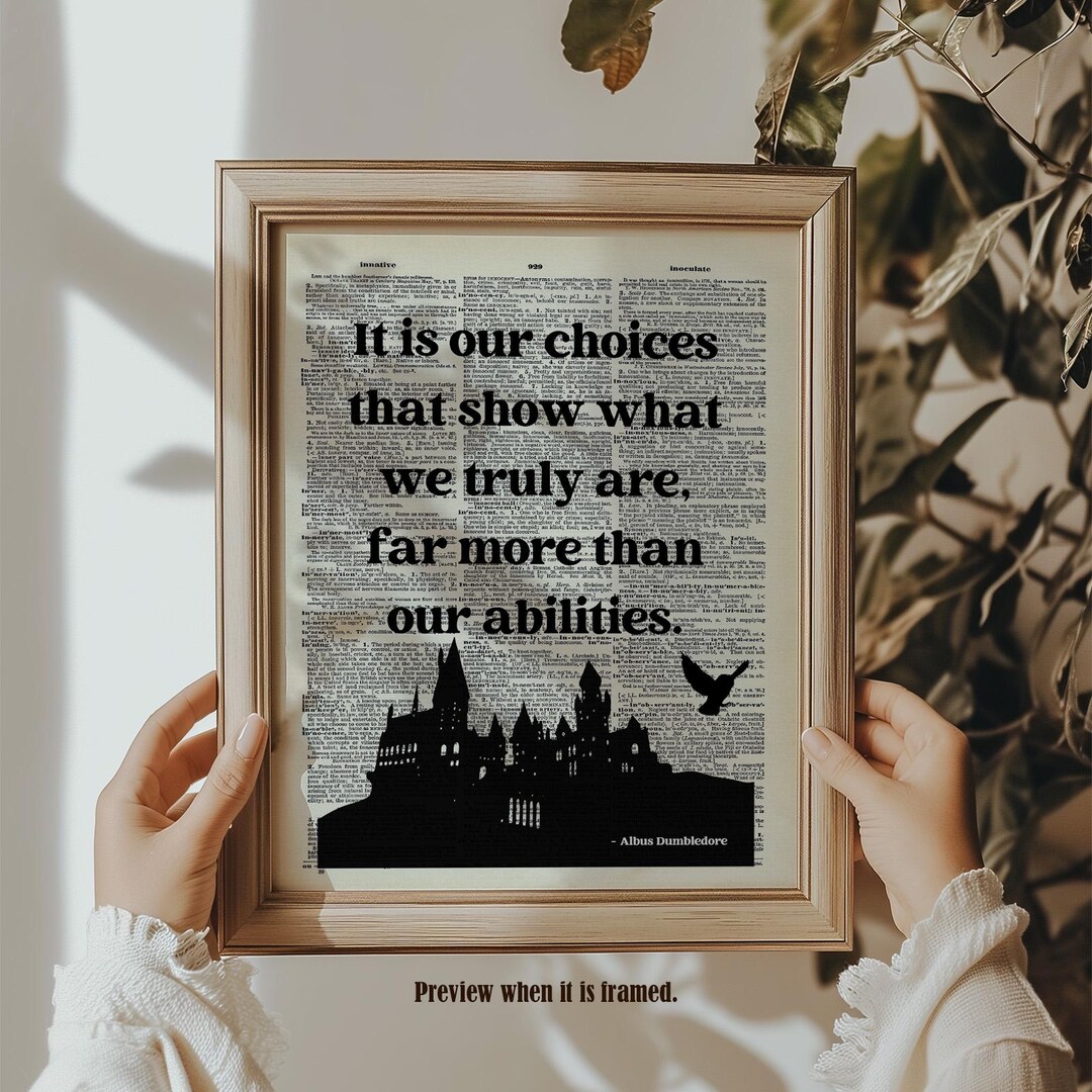 Dumbledore's Quote, It is Our Choices, Dumbledore Quotes Wall Art ...