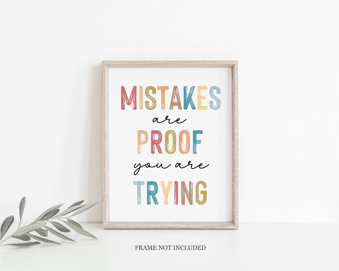 Mistakes Are Proof That You Are Trying, Classroom Poster, Educational ...