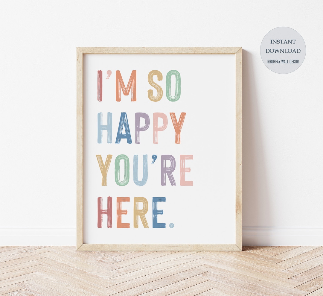 I Am so Happy You Are Here, Boho Classroom Decor, Classroom Art, Kids ...