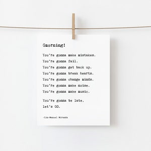 Lin Manuel Miranda Quote Art Print, Motivational Wall Art ...