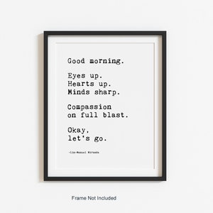 Lin-manuel Miranda Good Morning Quote Hamilton Musical - Etsy