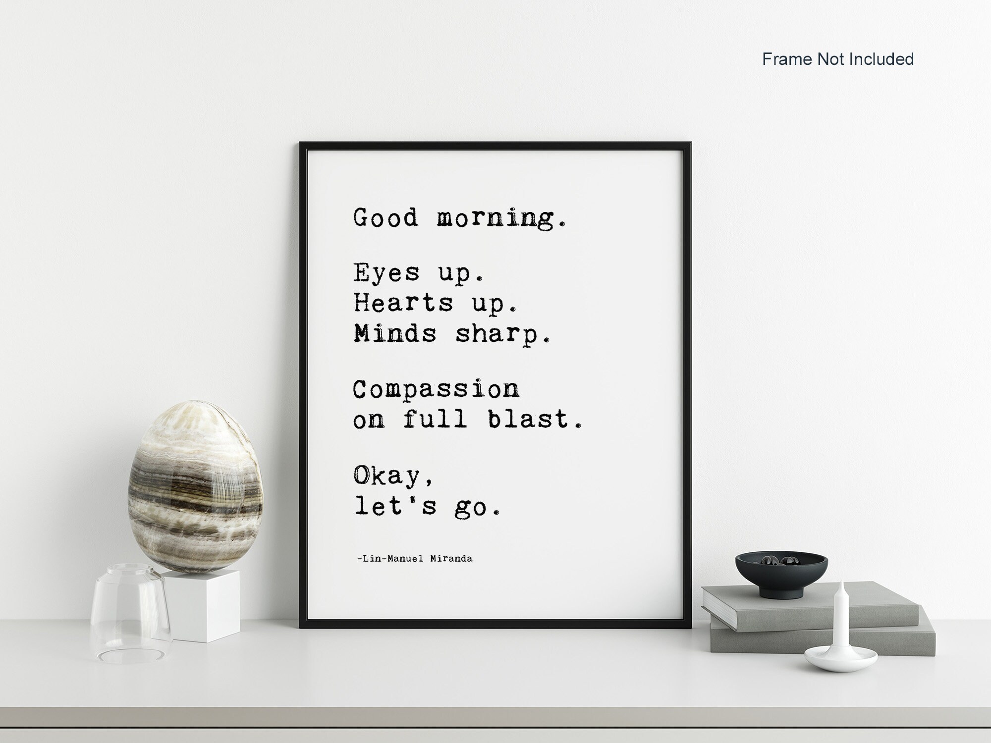 Lin-manuel Miranda Good Morning Quote Hamilton Musical - Etsy