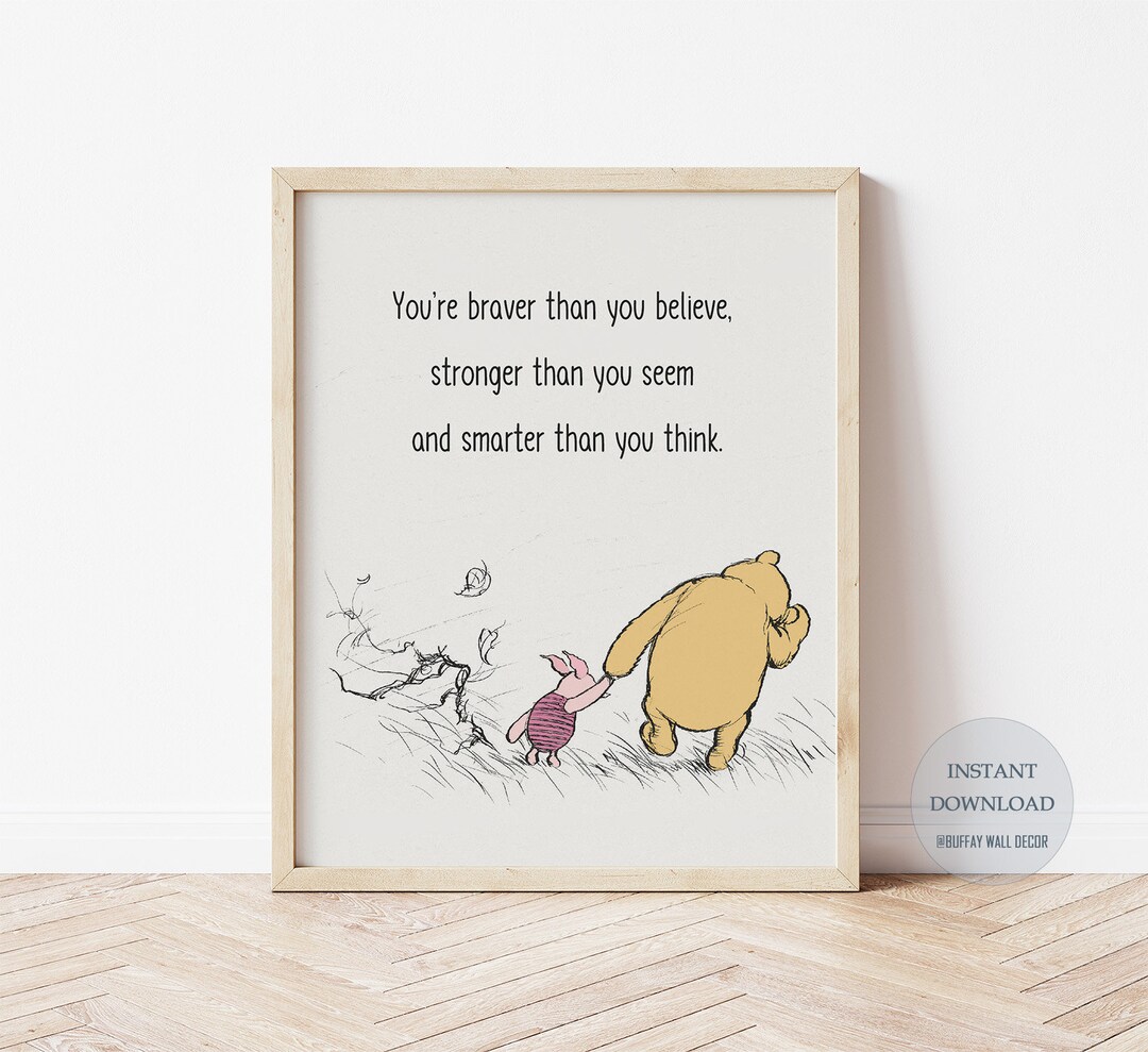 Winnie the Pooh Wall Art, Inspirational Quote, Nursery Decor, You're ...