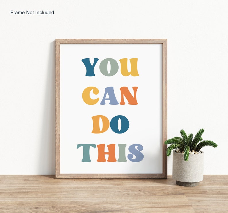 We Can Do This Poster, Motivational Wall Art, Positive Affirmation Art ...