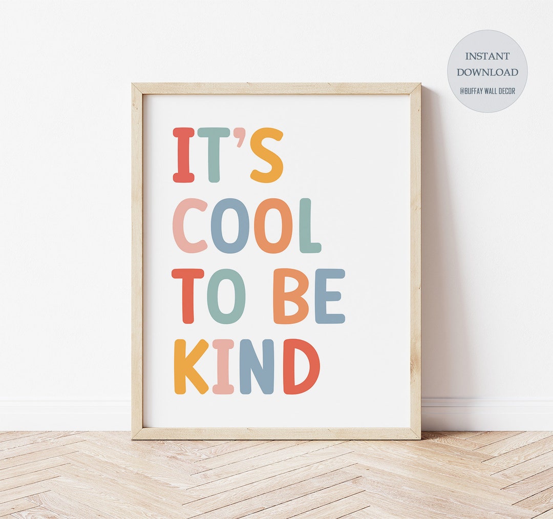 It's Cool to Be Kind Poster Playroom Classroom Wall - Etsy
