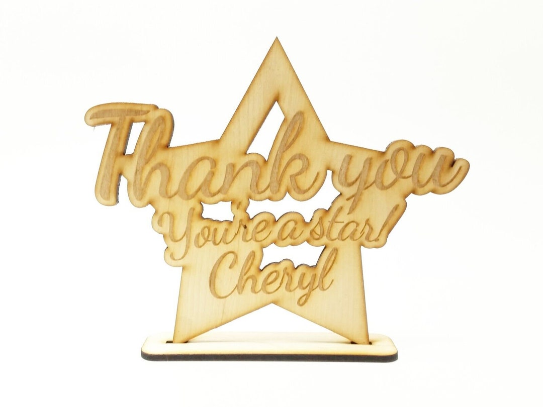 Personalised Wooden thank You, You're A Star Gift Freestanding Engraved ...