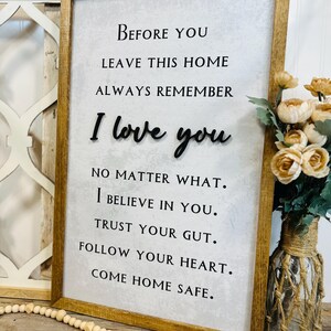 Before You Leave This Home Come Home Safe Wood Framed Wall Sign ...