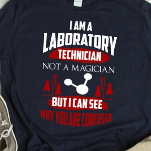 Lab Tech Shirt Funny Lab Tech Gift Laboratory Technician T Shirt Lab ...