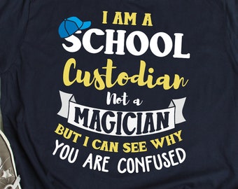 Funny School Custodian Shirt Joke School Custodian Gift Humor | Etsy